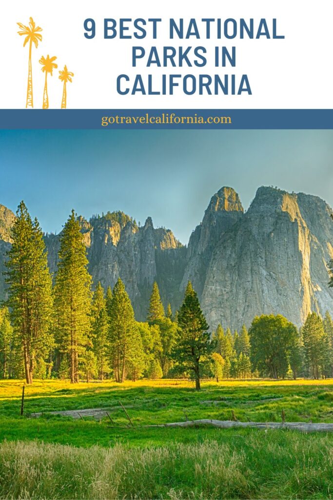 8 Best National Parks In California - Go Travel California