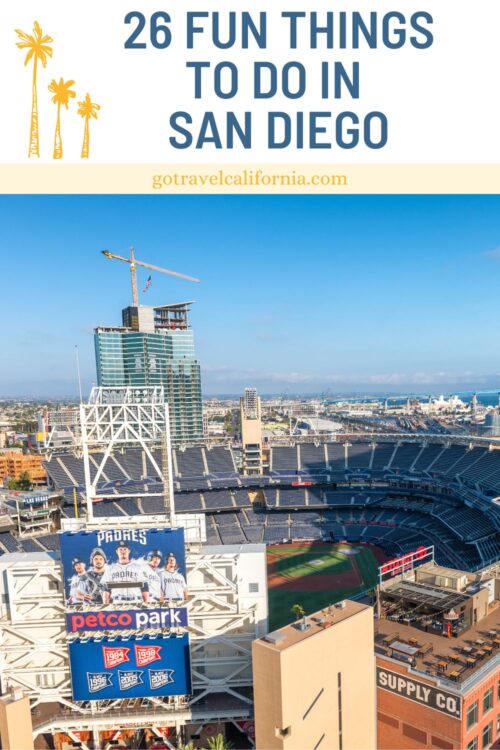 26 Fun Things to Do in San Diego - Go Travel California